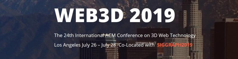 3D Everywhere: 2019 Web3D Conference to address innovations in Medicine, Design, Sensors, and ...